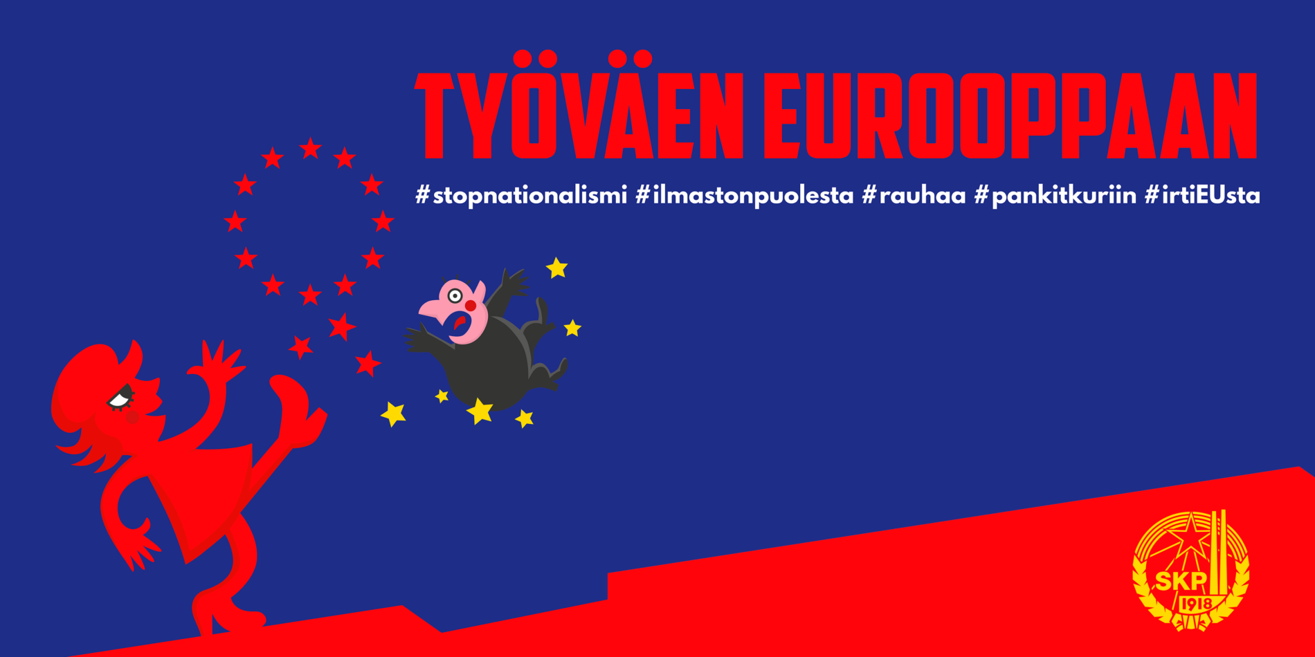 Kansainvälisen Euroopan puolesta – irti EU:sta ja nationalismista ...
